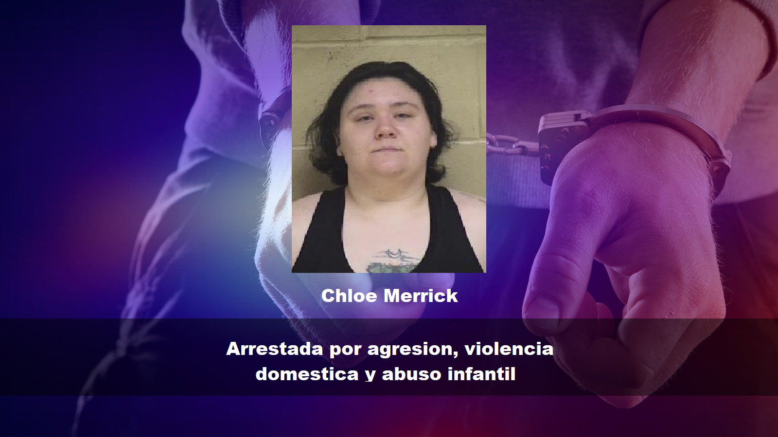 318latino ⋆ ARRESTADA POR VIOLENCIA DOMESTICA